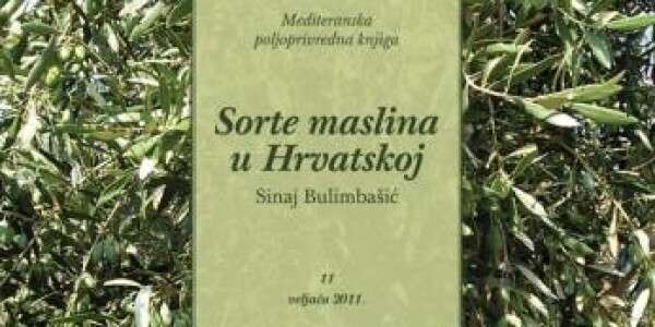 Sorte maslina u Hrvatskoj - Knjige i časopisi - Poljoprivredni oglasnik ...